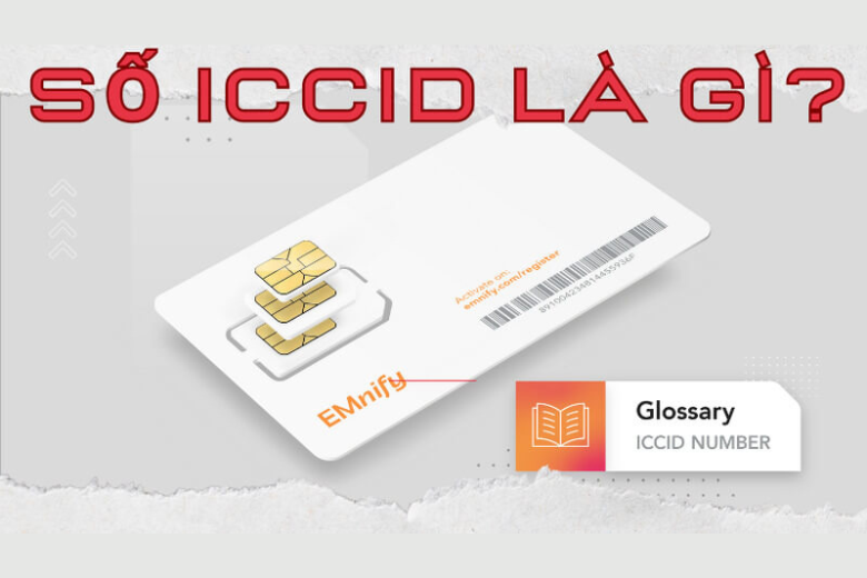 ICCID là gì? Mã ICCID được sử dụng cho iPhone Lock để làm gì?