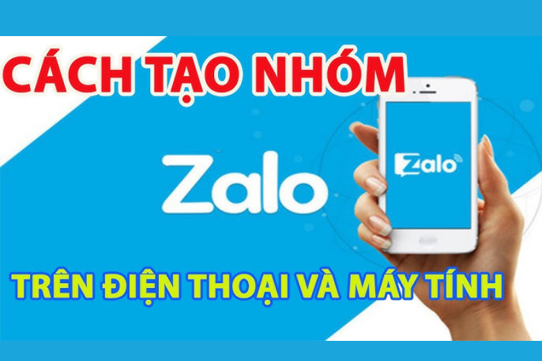 Hướng dẫn cách tạo nhóm trên Zalo bằng điện thoại và máy tính đơn giản ...